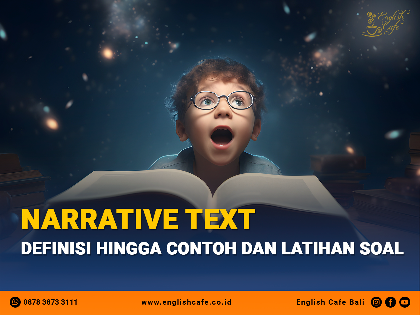 Narrative Text - Definisi hingga Contoh dan Latihan Soal