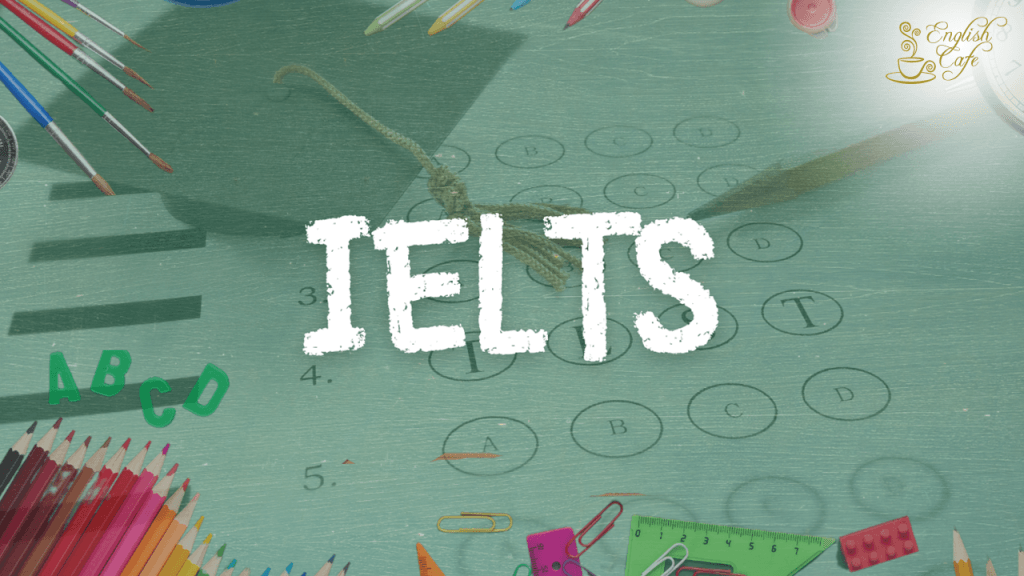 Persiapan Tes IELTS - Materi yang Diujikan dan Tips